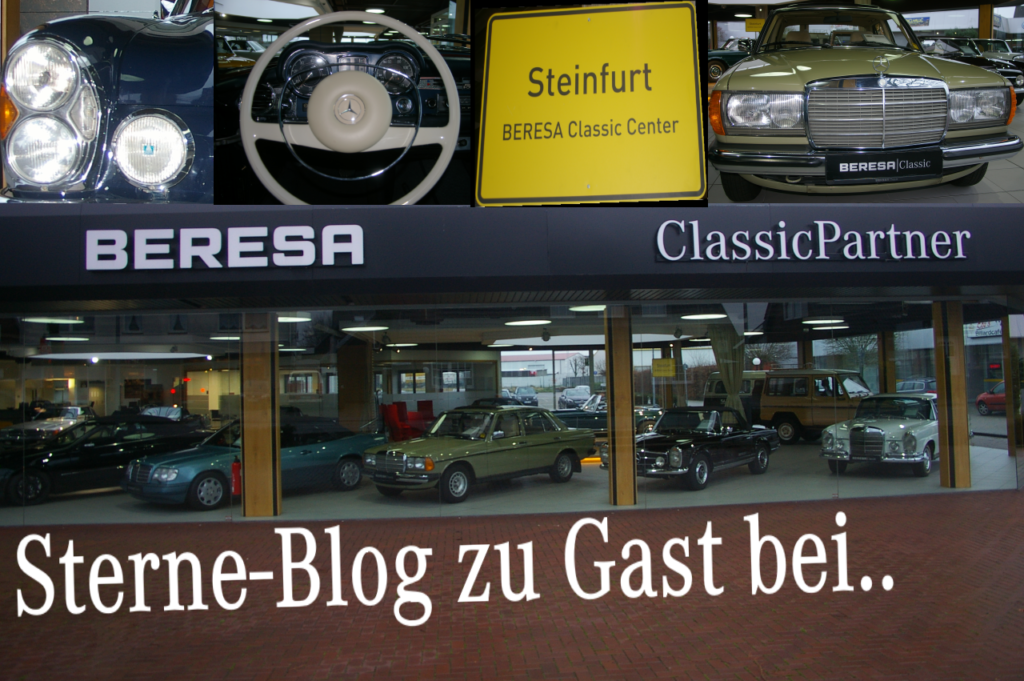 Der BERESA Classic Partner - Der Mercedes Benz Youngtimer Blog